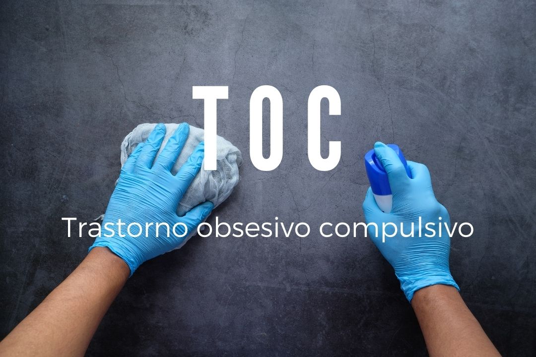 ¿Qué es TOC y cómo afrontarlo? - Psicóloga Elizabeth Vazquez